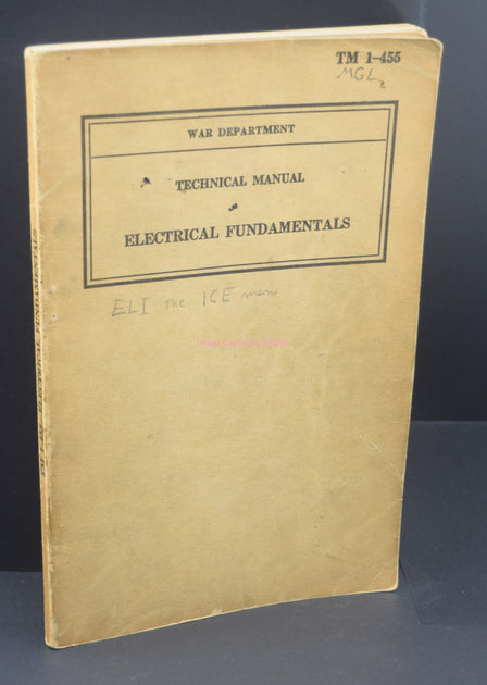 TM 1-455 1941 War Department Technical Manual Electrical Fundamentals | Dave's Hobby Shop by W5SWL