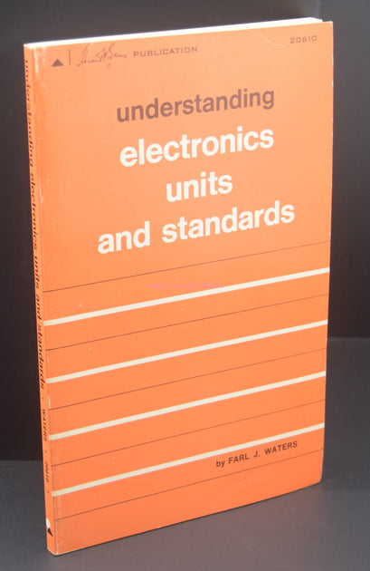 Understanding Electronics Units and Standards | Dave's Hobby Shop by W5SWL